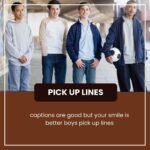 Boys Pick Up Lines That Will Make Her Laugh and Melt for 2026